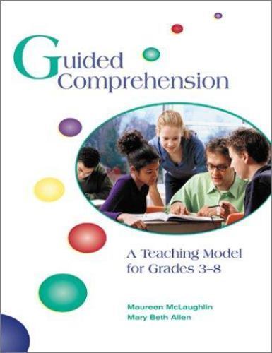 Guided Comprehension: A Teaching Model for Grades 3-8 9780872071728| eBay