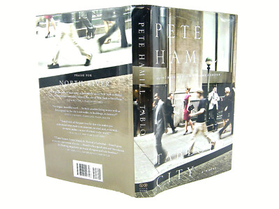 Tabloid City : A Novel by Pete Hamill (2011, HC VG 1ST 'FLAT SIGNED ...