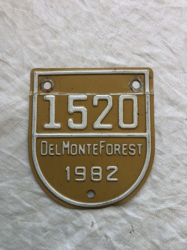 1982 Del Monte Forest - Pebble Beach Auto Car License Plate Gate Badge ...