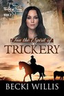 INN THE SPIRIT OF TRICKERY (SPIRITS OF TEXAS COZY By Becki Willis ...