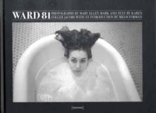 Ward 81 by Mark, Mary Ellen, hardcover, Collectible - Very Good ...