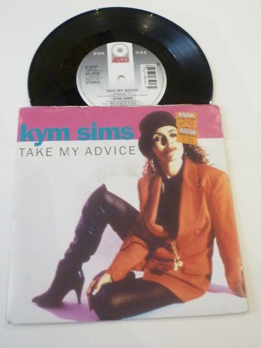 KYM SIMS - Take My Advice - 1992 UK 7" | eBay