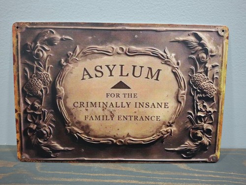 ASYLUM for the Criminally Insane Family Entrance 12 x 8 inch Metal Sign ...