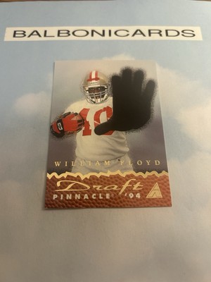 1994 Pinnacle #DP8 William Floyd Draft Pinnacle Rookie NM+ Free ...