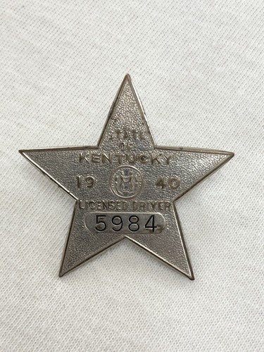Vintage 1940 State of Kentucky Drivers License Pin Star Badge 5984 ...