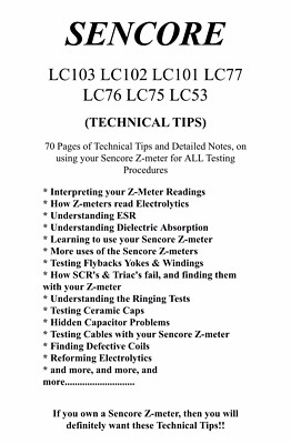 SENCORE Manual, (70 Pgs) Detailed Technical Tips Using LC103 102 101 77 ...