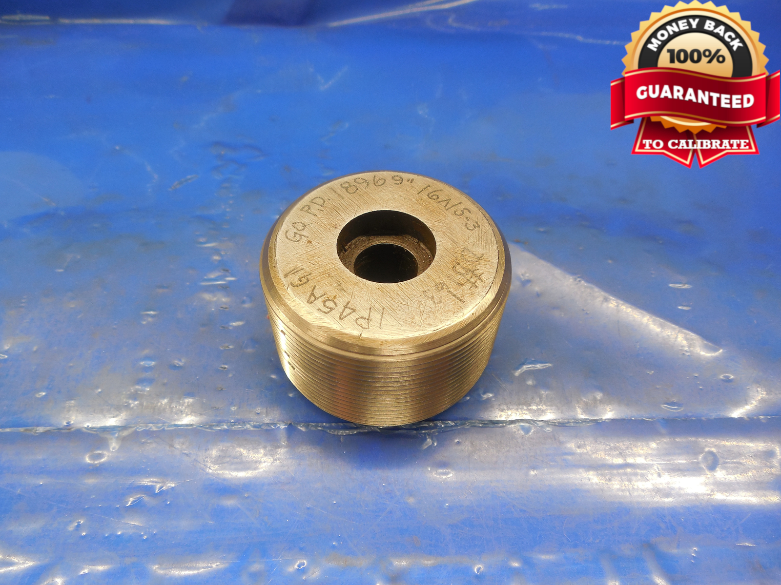 1.8969 16 NS 3 THREAD PLUG GAGE GO ONLY P.D. = 1.8969 QUALITY ...