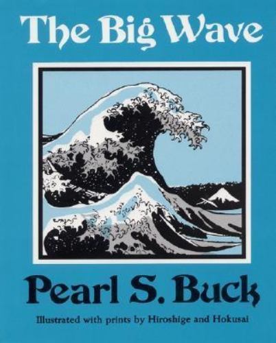 Big Wave by Pearl S. Buck (1973, Library Binding) for sale online | eBay