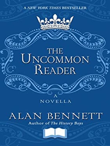 The Uncommon Reader Hardcover Alan Bennett 9781410406712| eBay