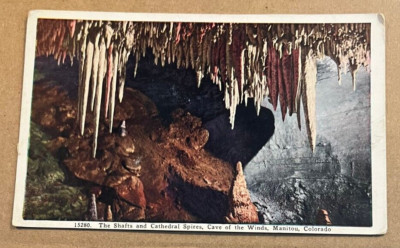 VINTAGE UNUSED POSTCARD - SHAFTS & SPIRES, CAVE OF THE WINDS, MANITOU ...