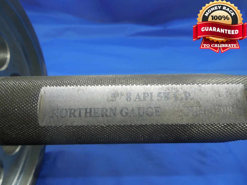 5" 8 API 5B LINE PIPE THREAD PLUG GAGE 5.0 5"-8 LP INSPECTION CHECK 5. ...