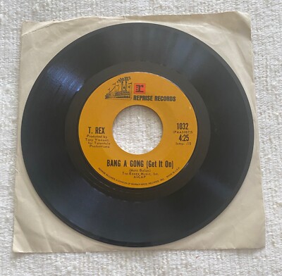 T. REX Bang A Gong (Get It On) / Raw Ramp 7” vinyl single 1971 Reprise ...