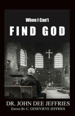 When I Can't Find God 9780996616508| eBay