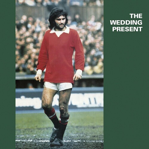 The Wedding Present - George Best [New CD] 5400863016647 | eBay Australia