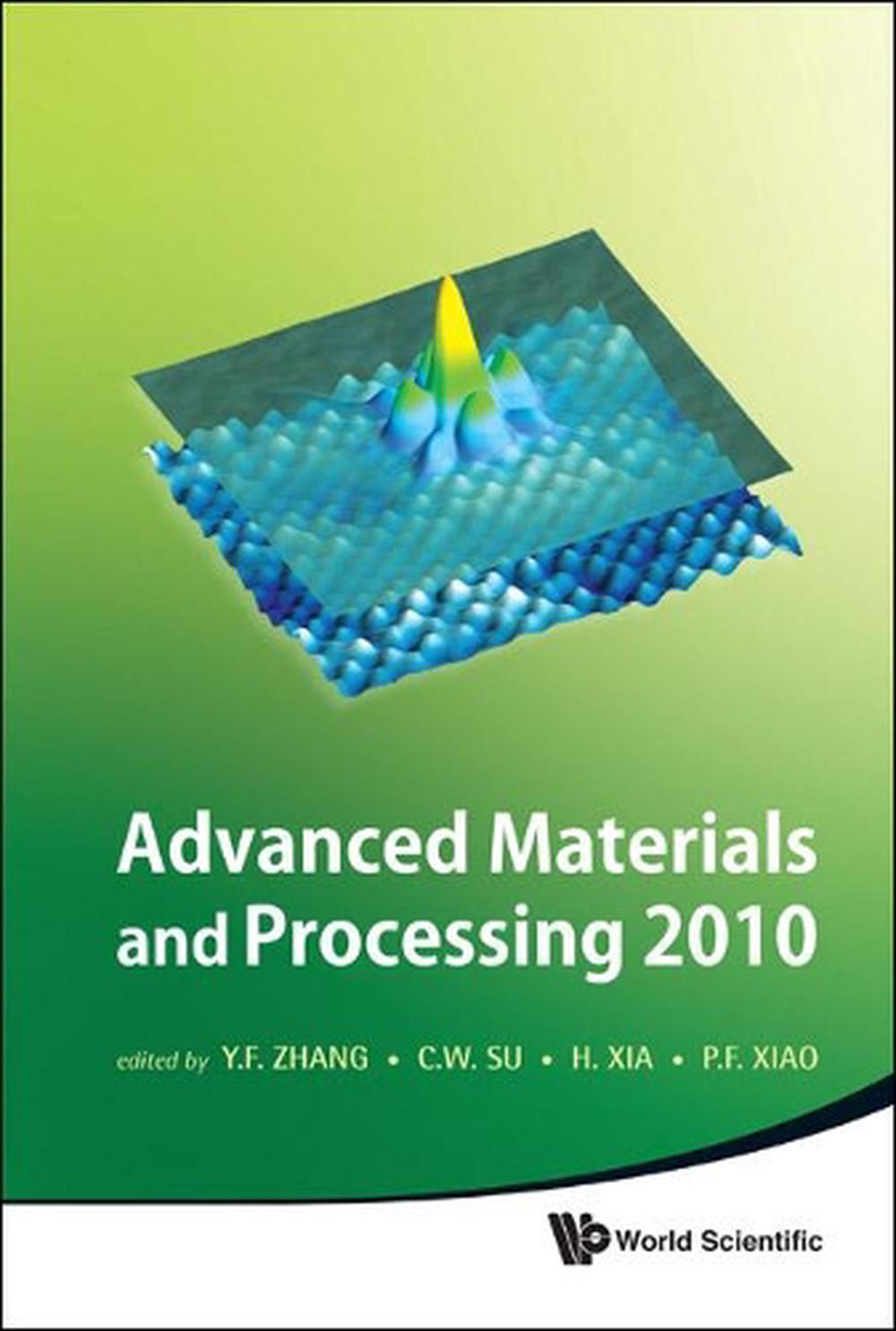 Advanced Materials And Processing 2010 - Proceedings Of The 6th ...