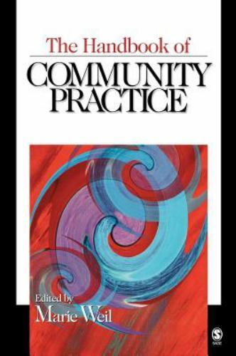 The Handbook of Community Practice by Weil, Marie 9780761921776 | eBay