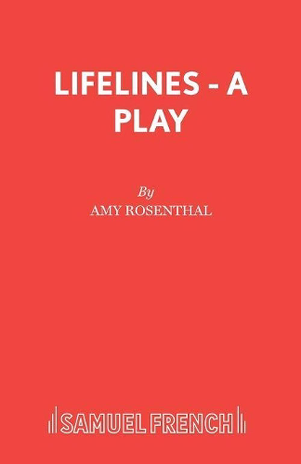 Lifelines: A Play by Amy Rosenthal (English) Paperback Book | eBay