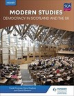 Higher Modern Studies for Cfe: Democracy in Scotland and the UK | eBay