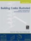 Building Codes Illustrated: A Guide to Understanding the 2006 ...