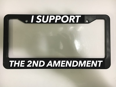 I SUPPORT THE 2ND SECOND AMENDMENT NRA RIFLE USA Black License Plate ...