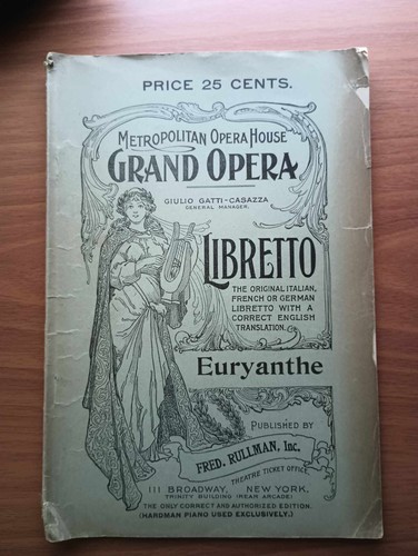 Metropolitan Opera House Grand Opera Libretto Euryanthe Original ...