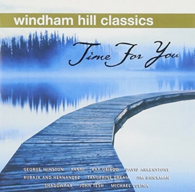 Windham Hill Classics: Time For You - Music CD - Michael Colina ...