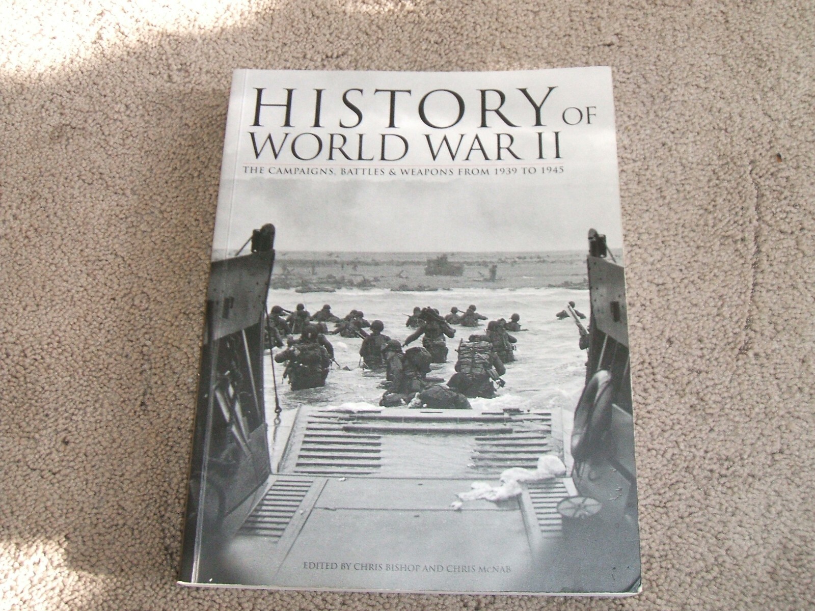 History of World War II Campaigns Battles Weapons 1939 to 1945 PB Book ...
