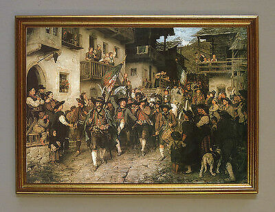 Heimkehr der Sieger Tirol Aufstand 1809 LW K&K Franz von Defregger A2 ...