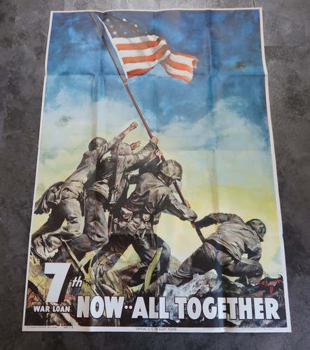 WW2 US propaganda poster Now All Together 7th War Loan home front Iwo ...