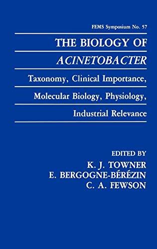 The Biology of Acinetobacter: Taxonomy, Clinica, Towner, Bergogne ...