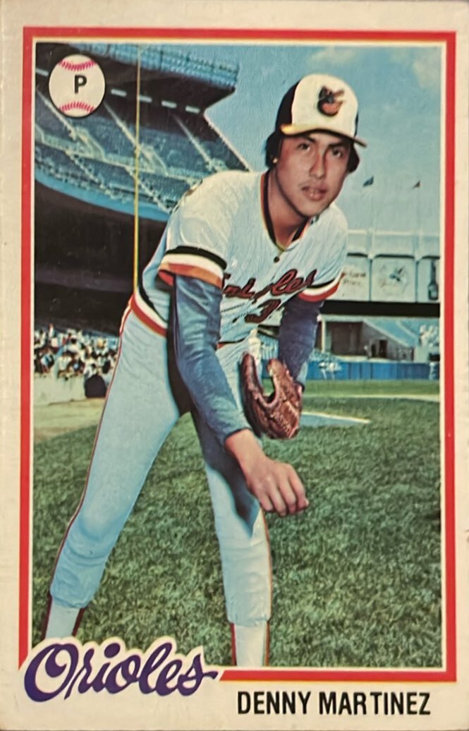 1978 Topps #119 Denny Martinez - Baltimore Orioles | eBay