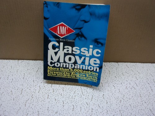 The AMC Classic Movie Companion Paperback Book 9780786883943| eBay