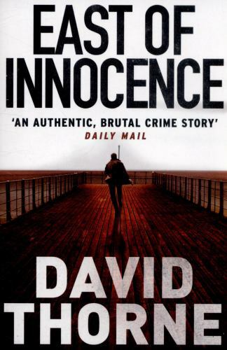 East of Innocence (1) (Daniel Connell) by David Thorne 9781782392224| eBay