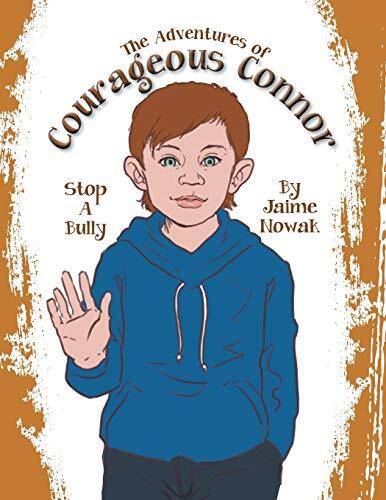 The Adventures of Courageous Connor 9781499003437 | eBay