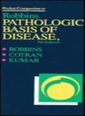 Pocket Companion to Robbins Pathologic Basis of Disease By Robbi ...