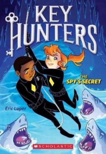 Eric Luper The Spy's Secret (Key Hunters #2) (Poche) Key Hunters ...