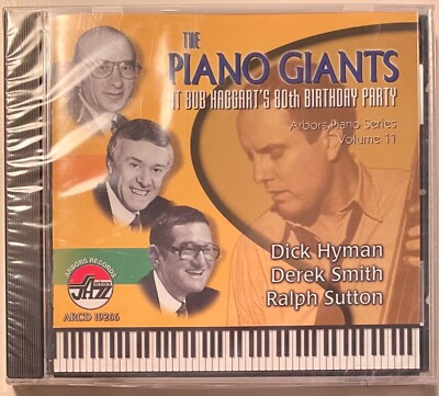 Dick Hyman, Derek Smith, Ralph Sutton–Piano Giants At Bob Haggart's ...