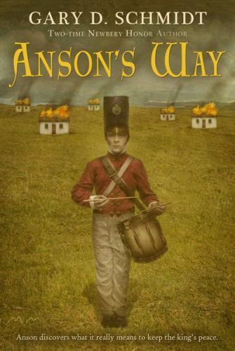 Anson's Way by Schmidt, Gary D. 9780547237619| eBay