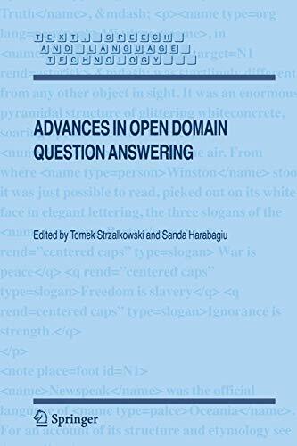 Advances in Open Domain Question Answering (Text, Speech and Language ...