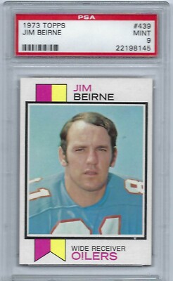 1973 TOPPS # 439 JIM BEIRNE (RARE) HOUSTON OILERS (ONLY 5 HIGHER) PSA 9 ...