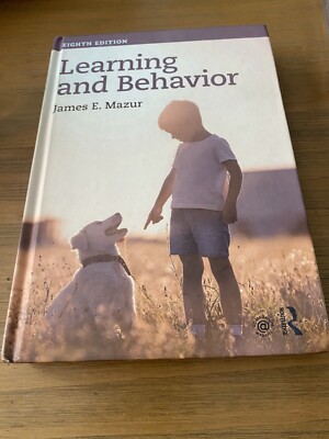 Learning and Behavior : Eighth Edition by James E. Mazur (2016, Hardcover) | eBay