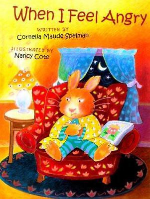 When I Feel Angry by Spelman, Cornelia Maude | eBay