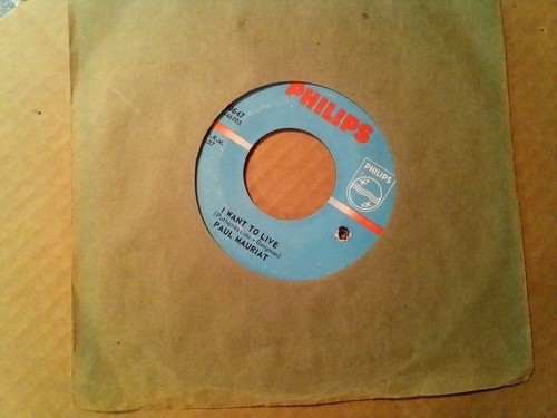 Philips 45 RPM Record,Paul Mauriat, I want To Live ,G | eBay
