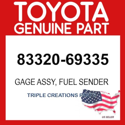 TOYOTA GENUINE 8332069335 GAGE ASSY, FUEL SENDER 83320-69335 | eBay