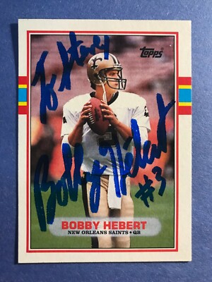 SIGNED BOBBY HEBERT 1989 TOPPS FOOTBALL CARD AUTOGRAPHED - SAINTS | eBay