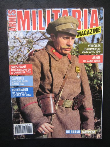 MILITARIA Magazine n° 74 - CAVALIER US 1916 - MAXIM RUSSES - CASQUES ...
