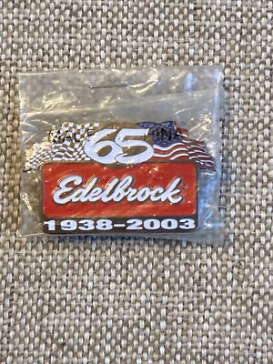 EDELBROCK 65th ANNIVERSARY 1938-2003 Metal Pin Hat Pin Lapel Pin | eBay