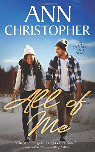 ALL OF ME: A JOURNEY'S END NOVEL By Ann Christopher *Excellent ...