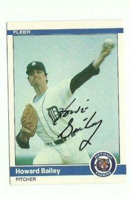 Howard Bailey 1984 Fleer signed auto autographed card Detroit Tigers | eBay