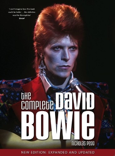 Nicholas Pegg The Complete David Bowie (Revised and Updated 2016 ...